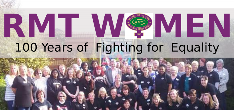 RMT Women: 100 years of fighting for equality | RMT London Calling
